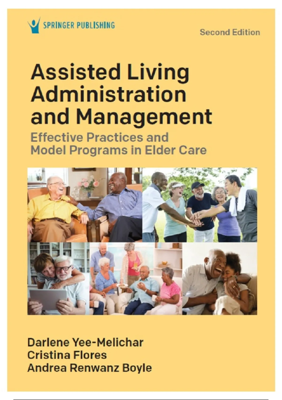 TESTBANK FOR Assisted Living Administration and Management, 2nd Edition ...