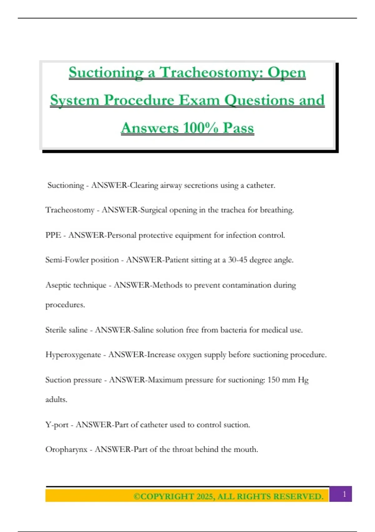 Suctioning a Tracheostomy: Open System Procedure Exam Questions and ...