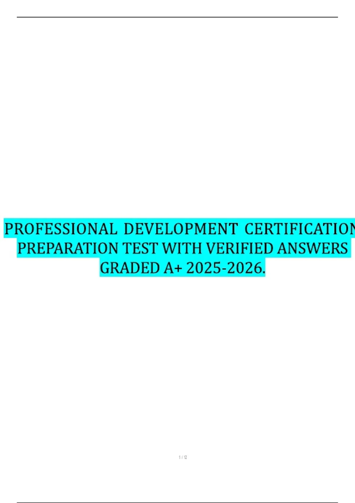 Professional Development Certification Preparation Test 2025–2026 ...