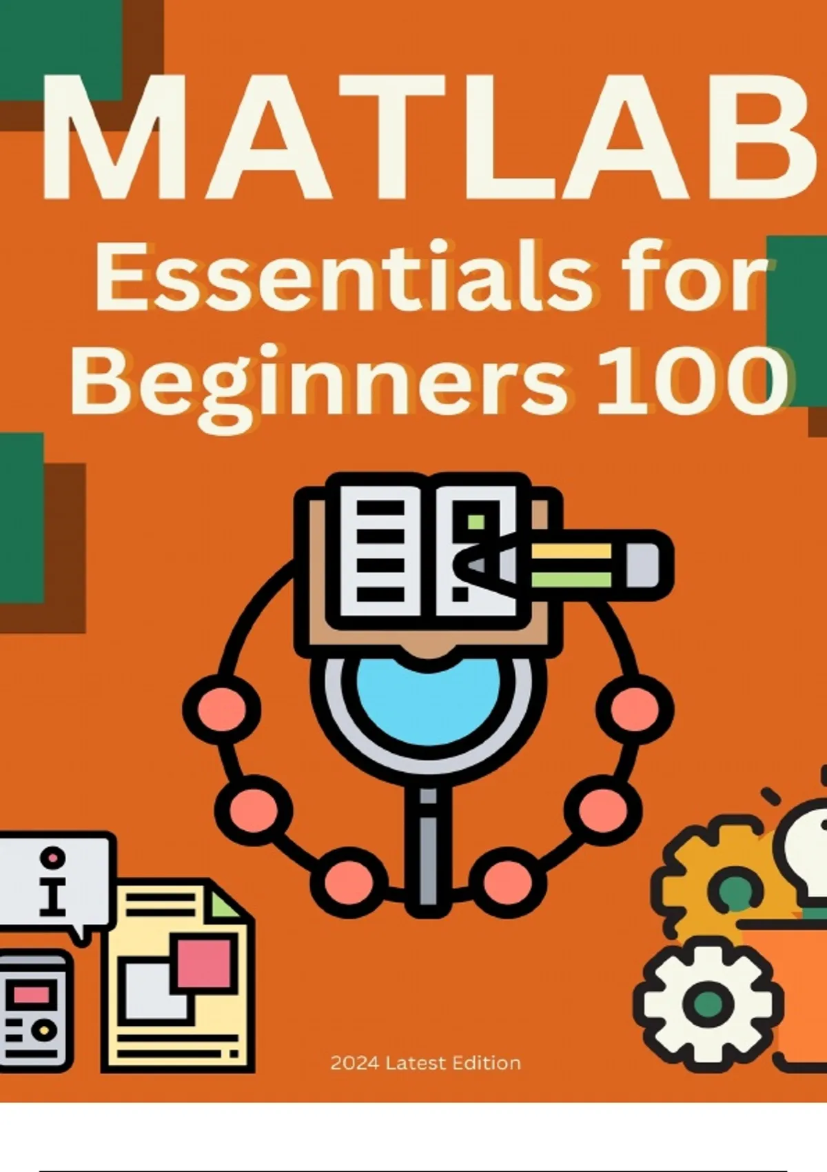 MATLAB Essentials for Beginners 100: 2024 Latest Edition- PDF - Data ...