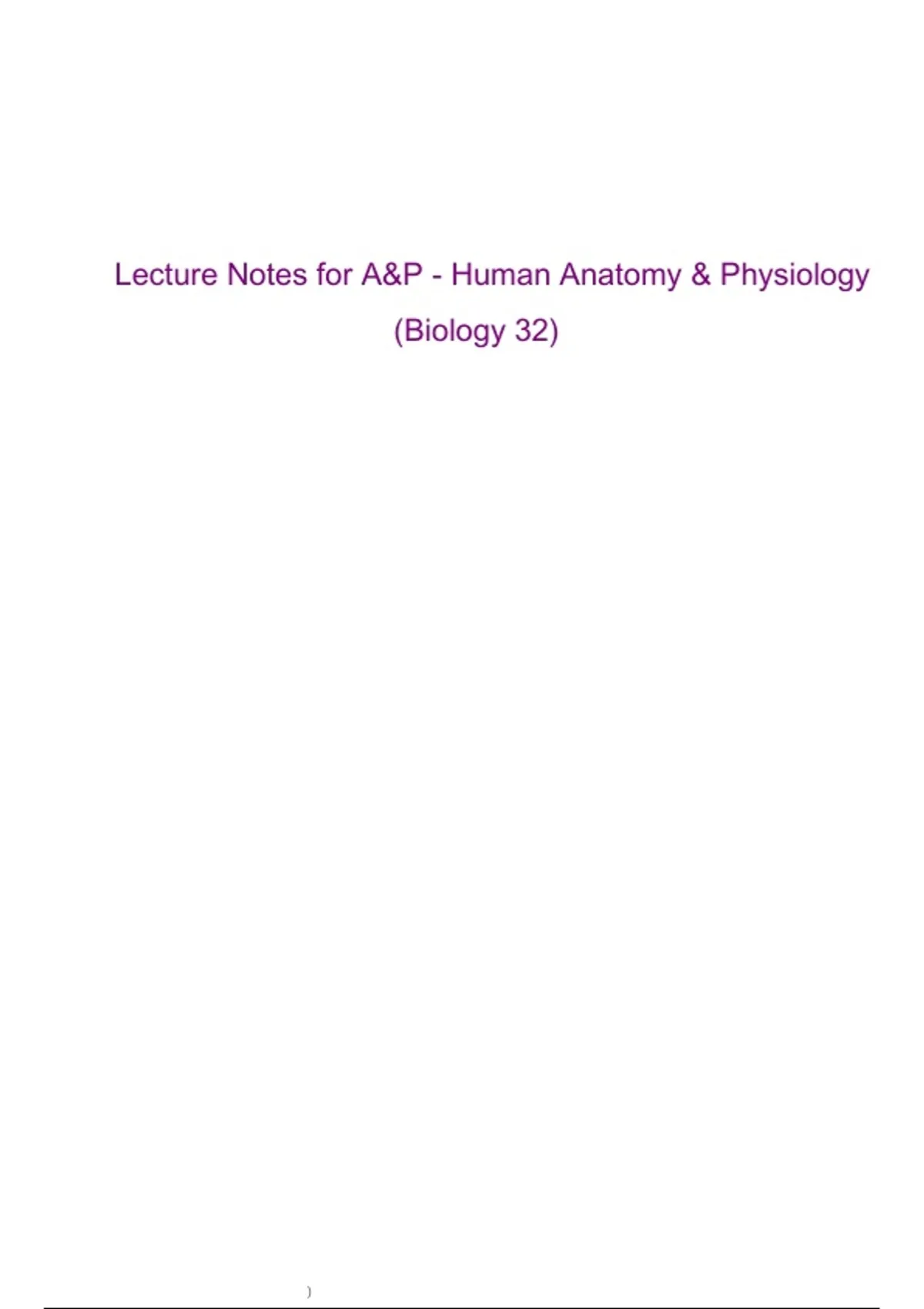 Summary lecture notes for Human Anatomy & Physiology- BIOLOGY 32 ...