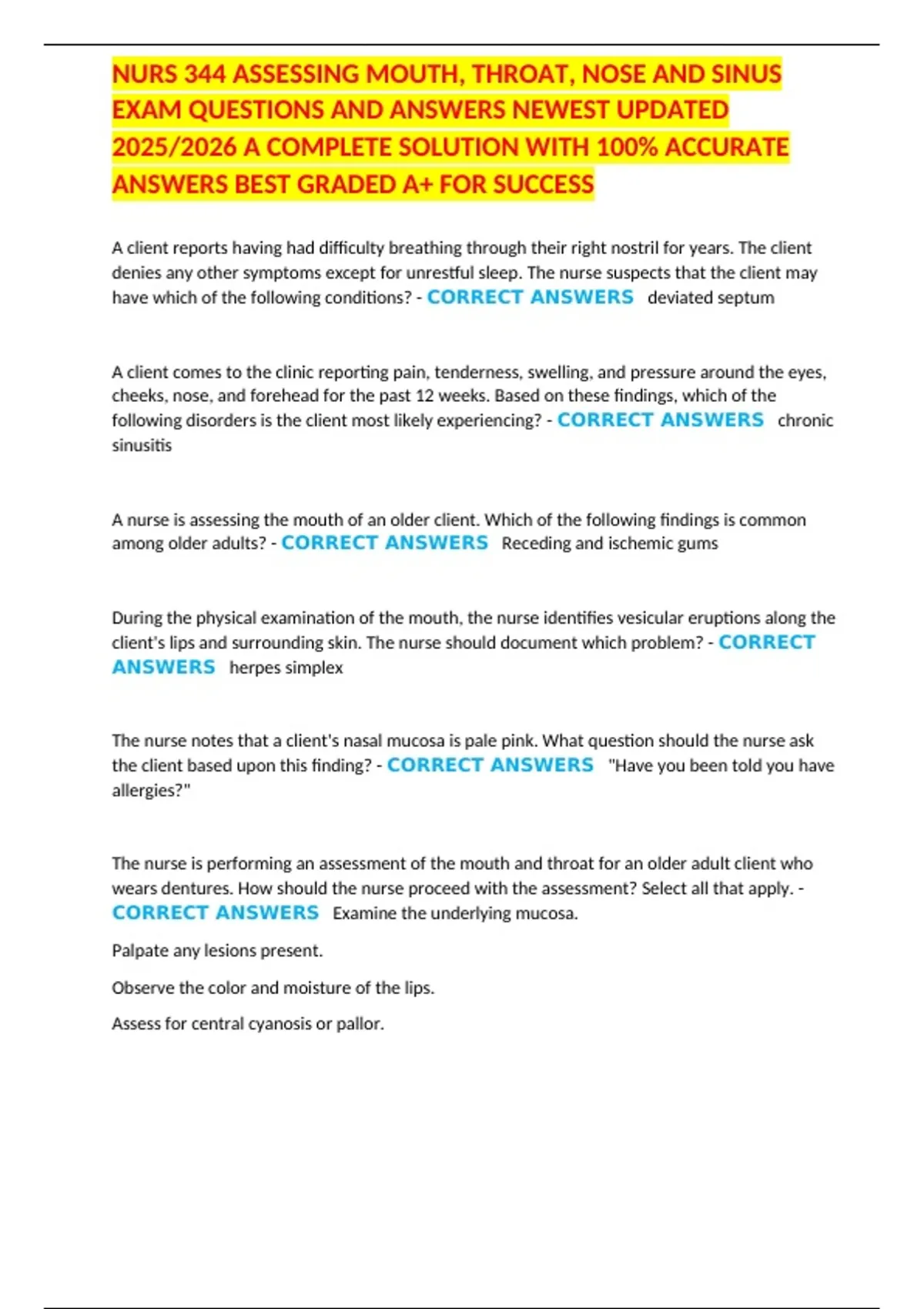 NURS 344 ASSESSING MOUTH, THROAT, NOSE AND SINUS EXAM QUESTIONS AND ...
