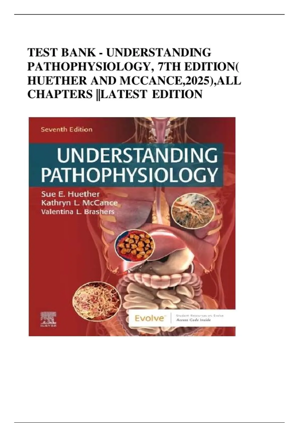 TEST BANK - UNDERSTANDING PATHOPHYSIOLOGY, 7TH EDITION ( HUETHER AND ...