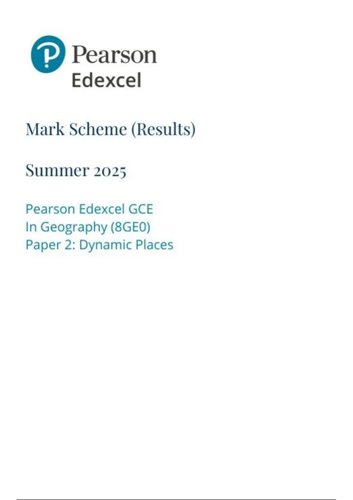 Pearson Edexcel GCE In Geography (8GEO) Paper 2: Dynamic Places mark ...