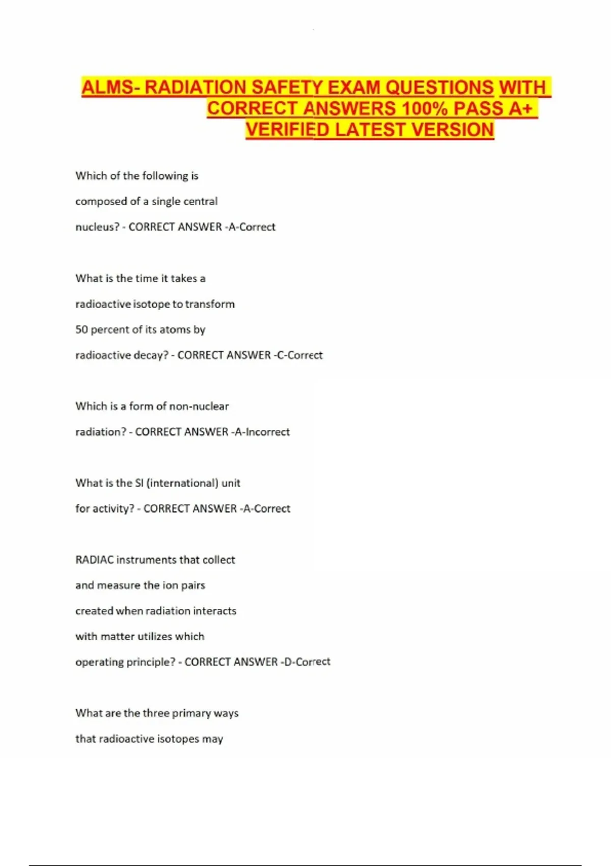 ALMS- RADIATION SAFETY EXAM QUESTIONS WITH CORRECT ANSWERS 100% PASS A+ ...