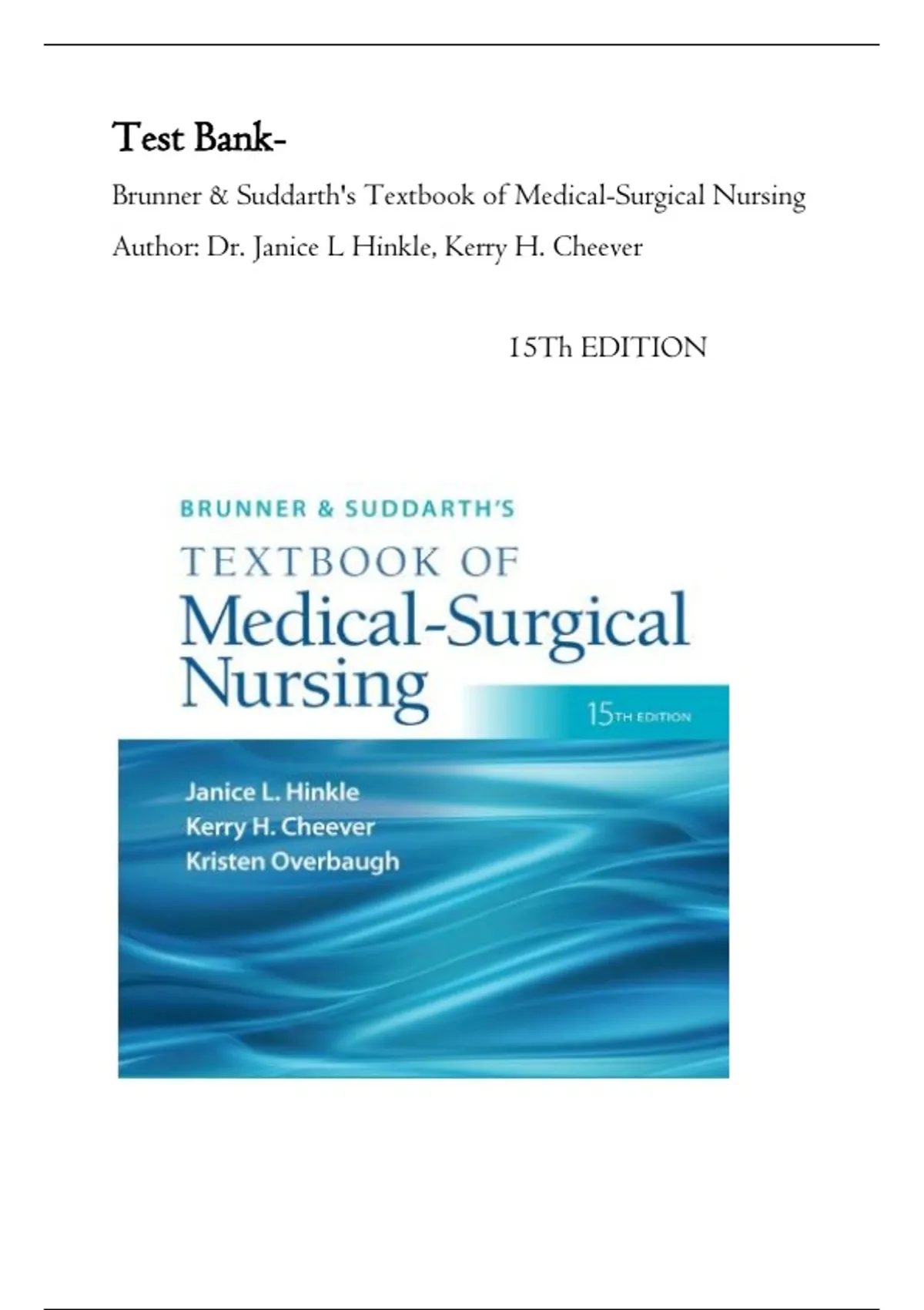 Test Bank For Brunner & Suddarth's Textbook of Medical-Surgical Nursing ...