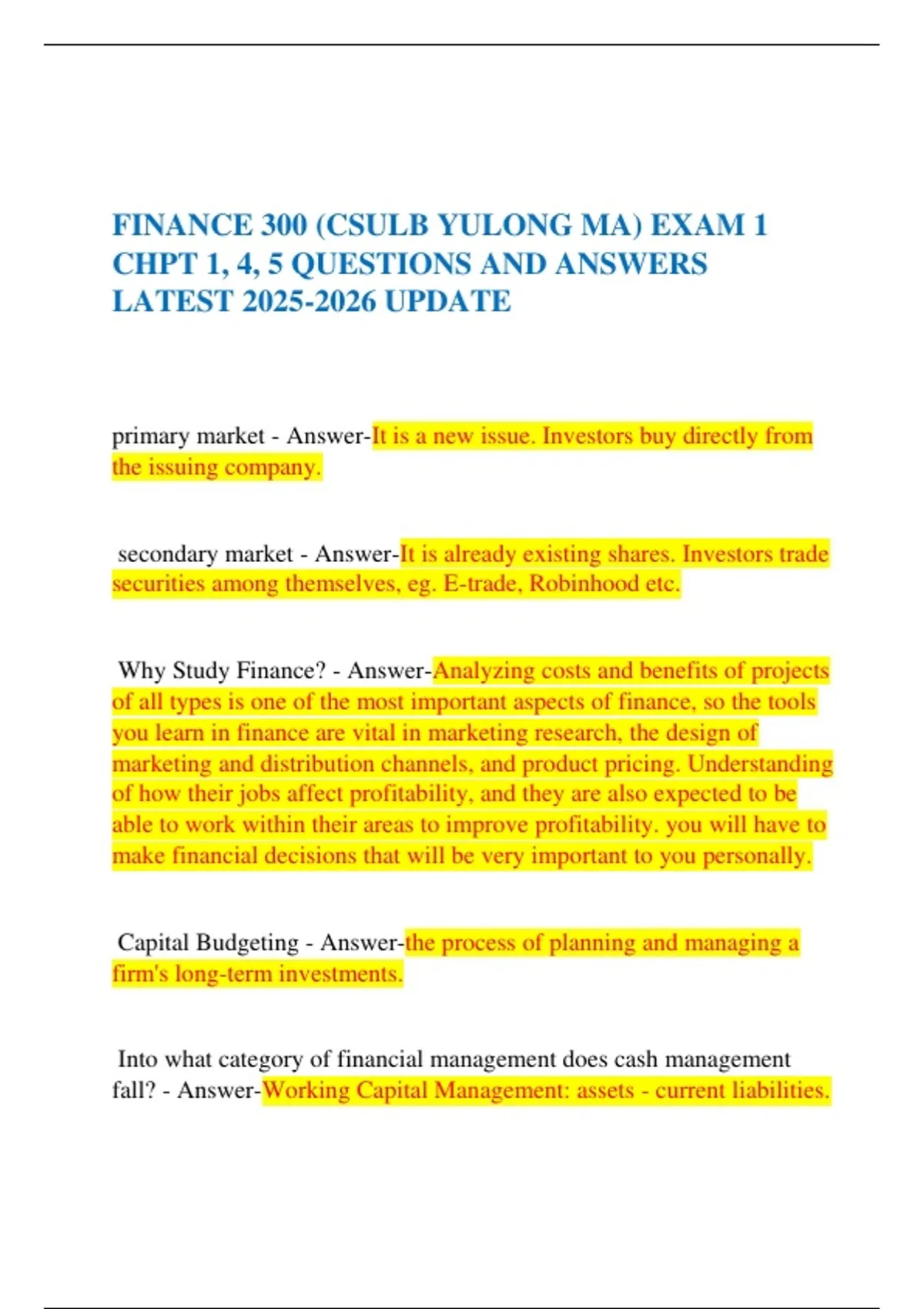 FINANCE 300 (CSULB YULONG MA) EXAM 1 CHPT 1, 4, 5 QUESTIONS AND ANSWERS ...