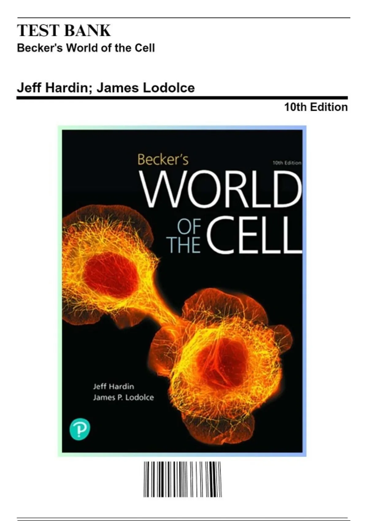 Becker’s World of the Cell, 10th Edition (Hardin & Lodolce) | Verified ...