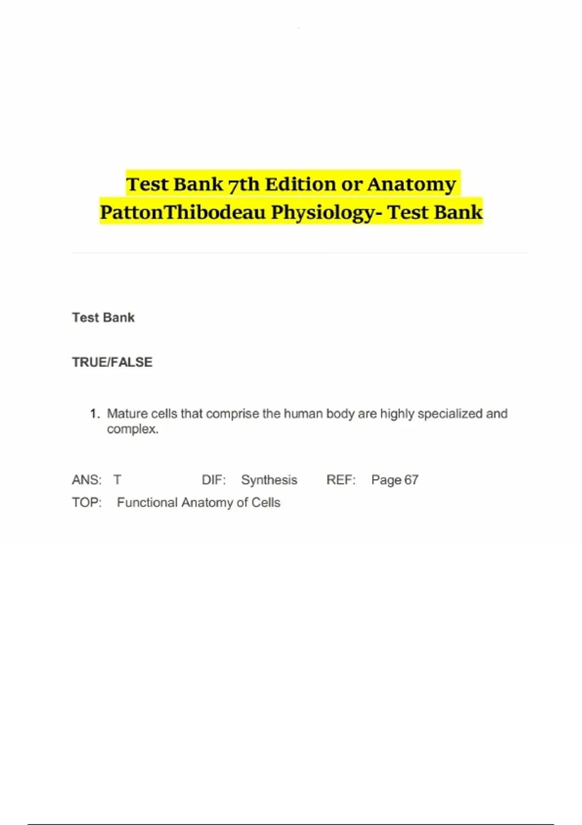 Patton & Thibodeau Anatomy & Physiology 7th Edition Test Bank | Cells ...
