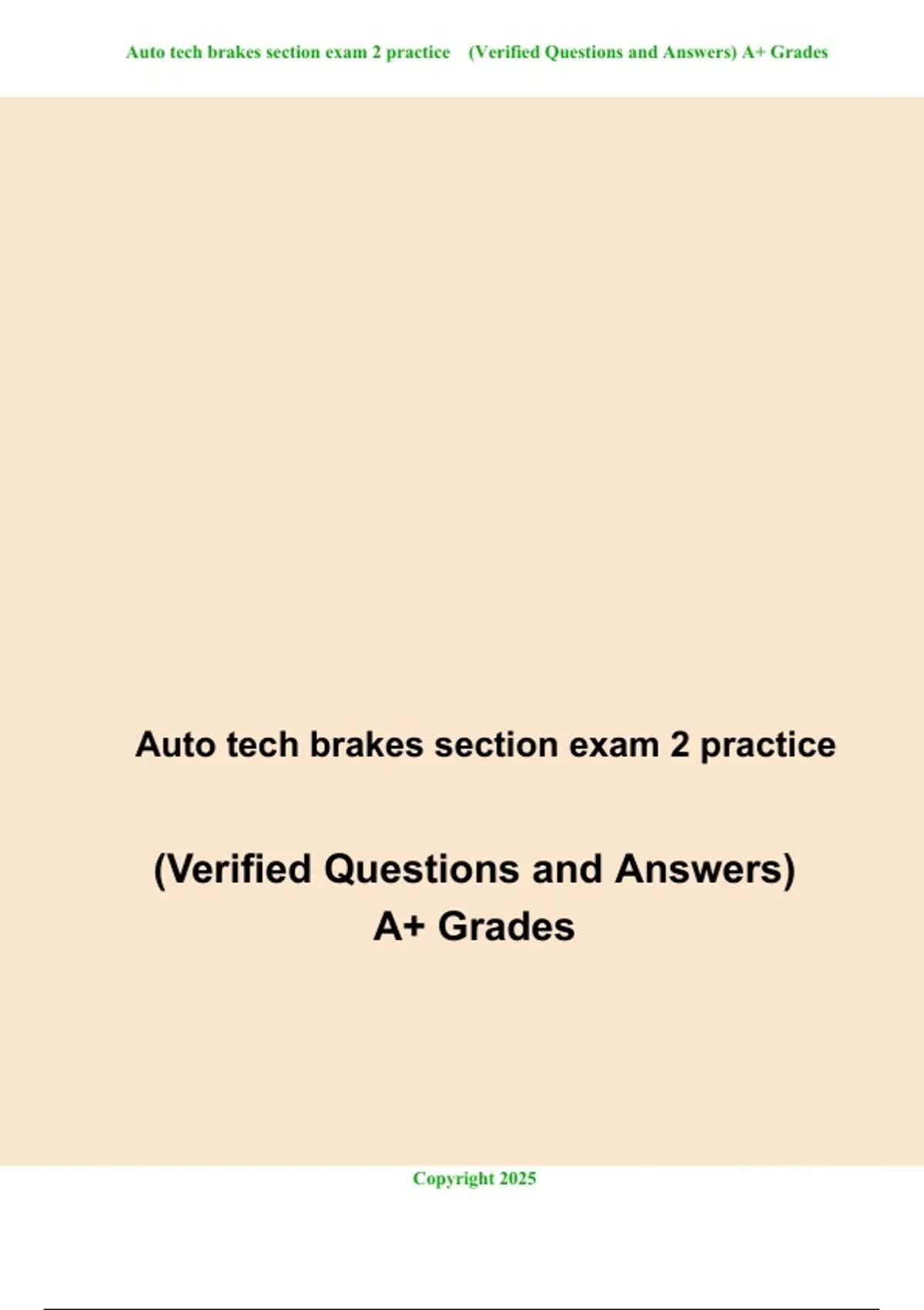 Auto Tech Brakes Section Exam 2 Practice (2025/2026 Verified Questions ...