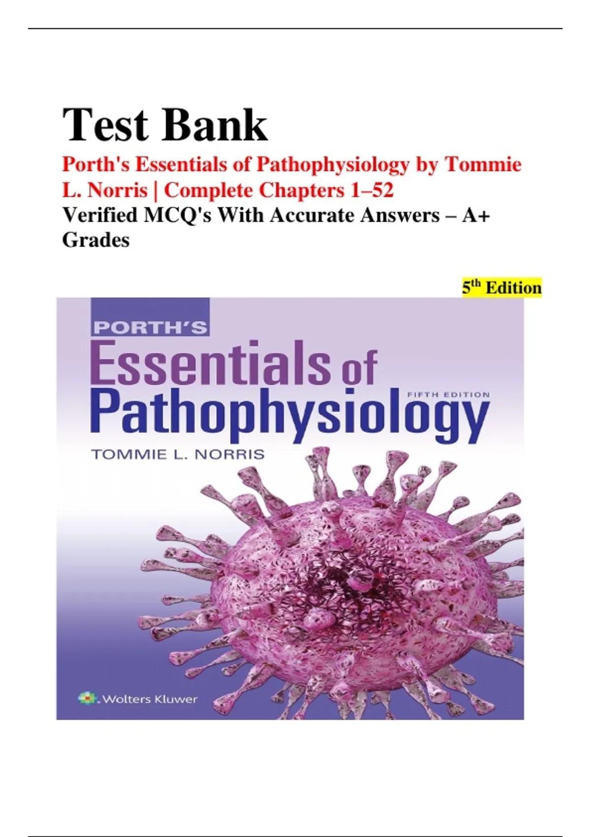 Porth’s Essentials of Pathophysiology – Test Bank (5th Edition, Tommie ...