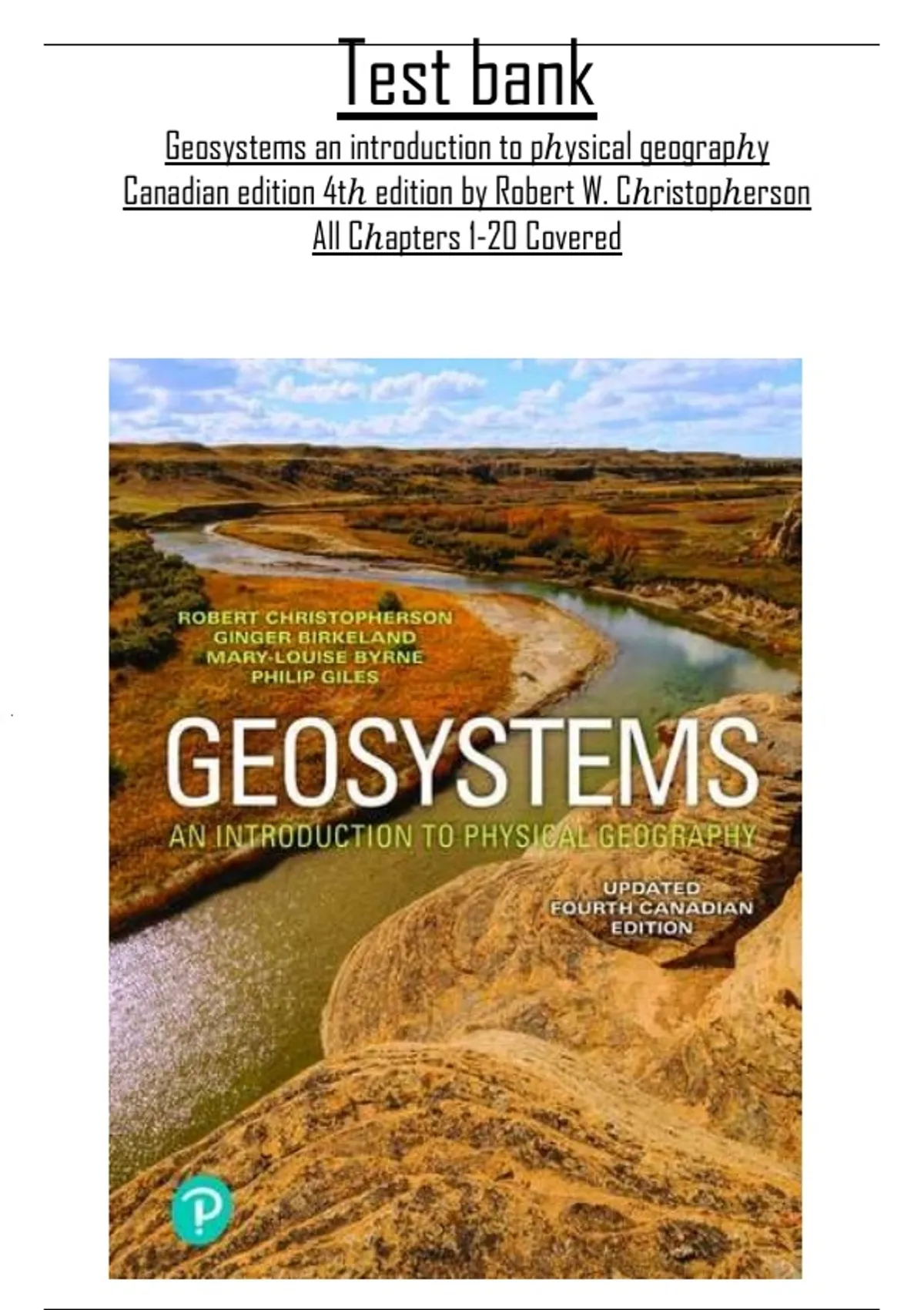 Full Test Bank – Geosystems: An Introduction to Physical Geography ...