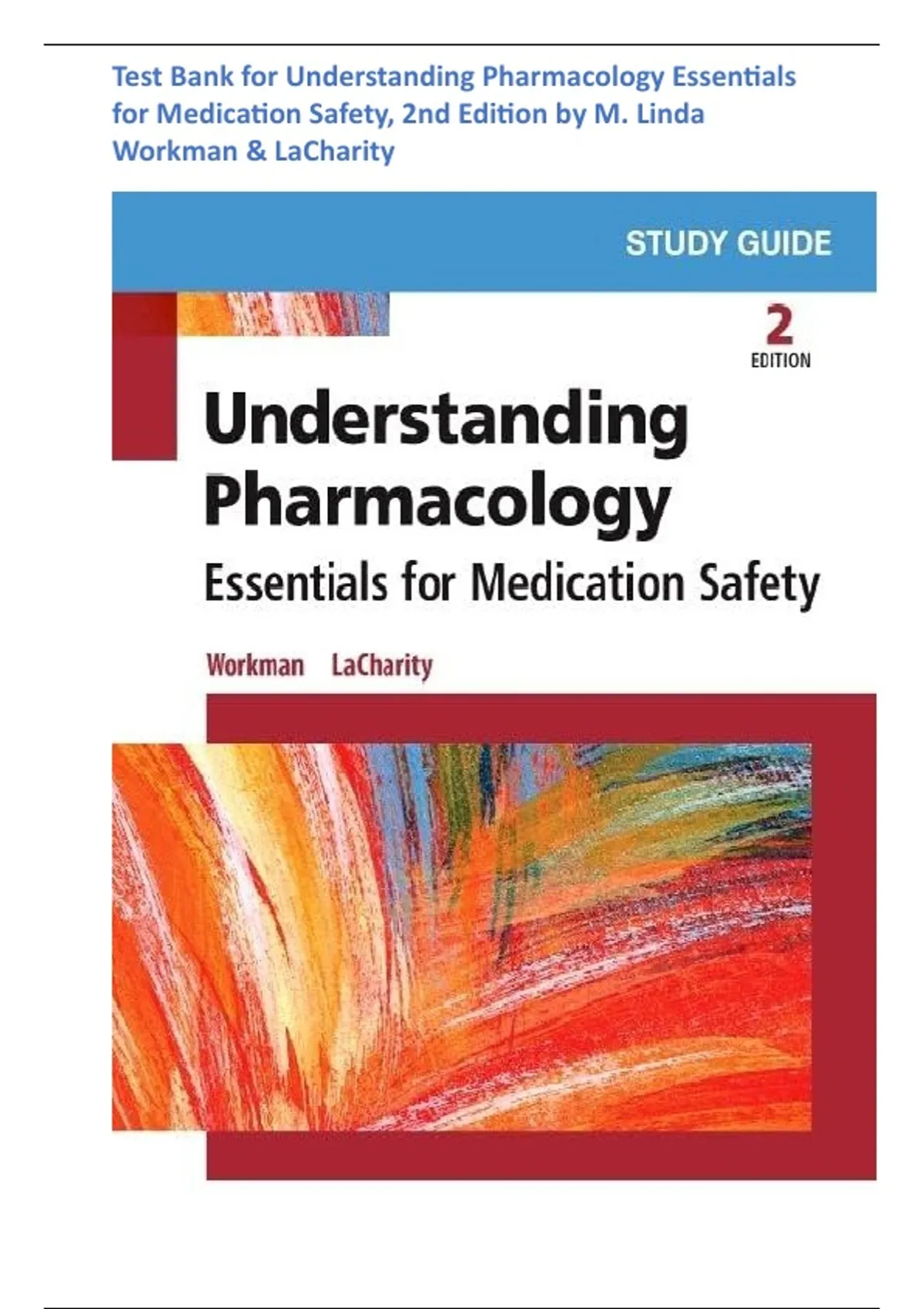 Test Bank For Understanding Pharmacology: Essentials for Medication ...