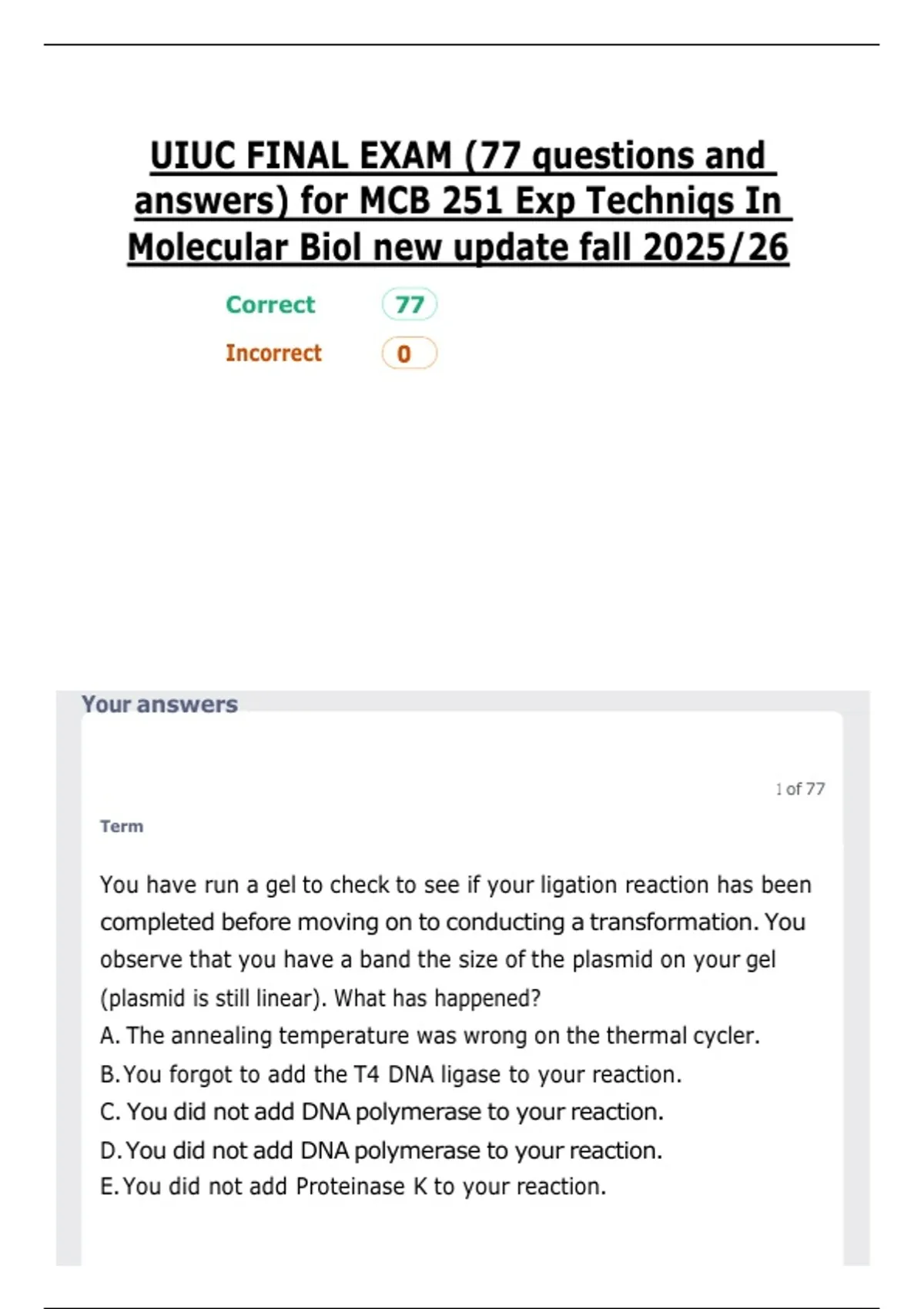 UIUC FINAL EXAM (77 questions and answers) for MCB 251 Exp Techniqs In ...