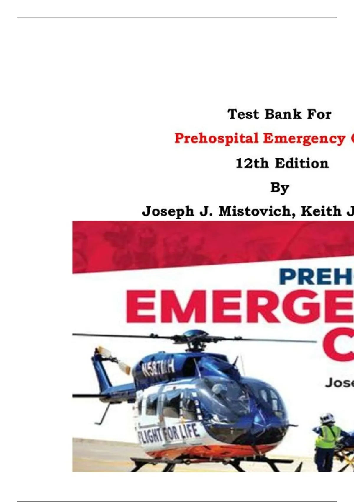Test Bank For Prehospital Emergency Care 12th Edition By Joseph J ...