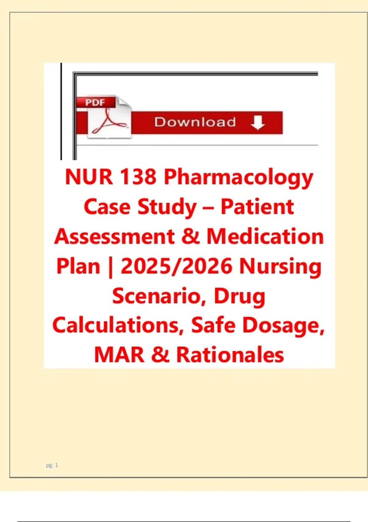 NUR 138 Pharmacology Case Study – Patient Assessment & Medication Plan ...