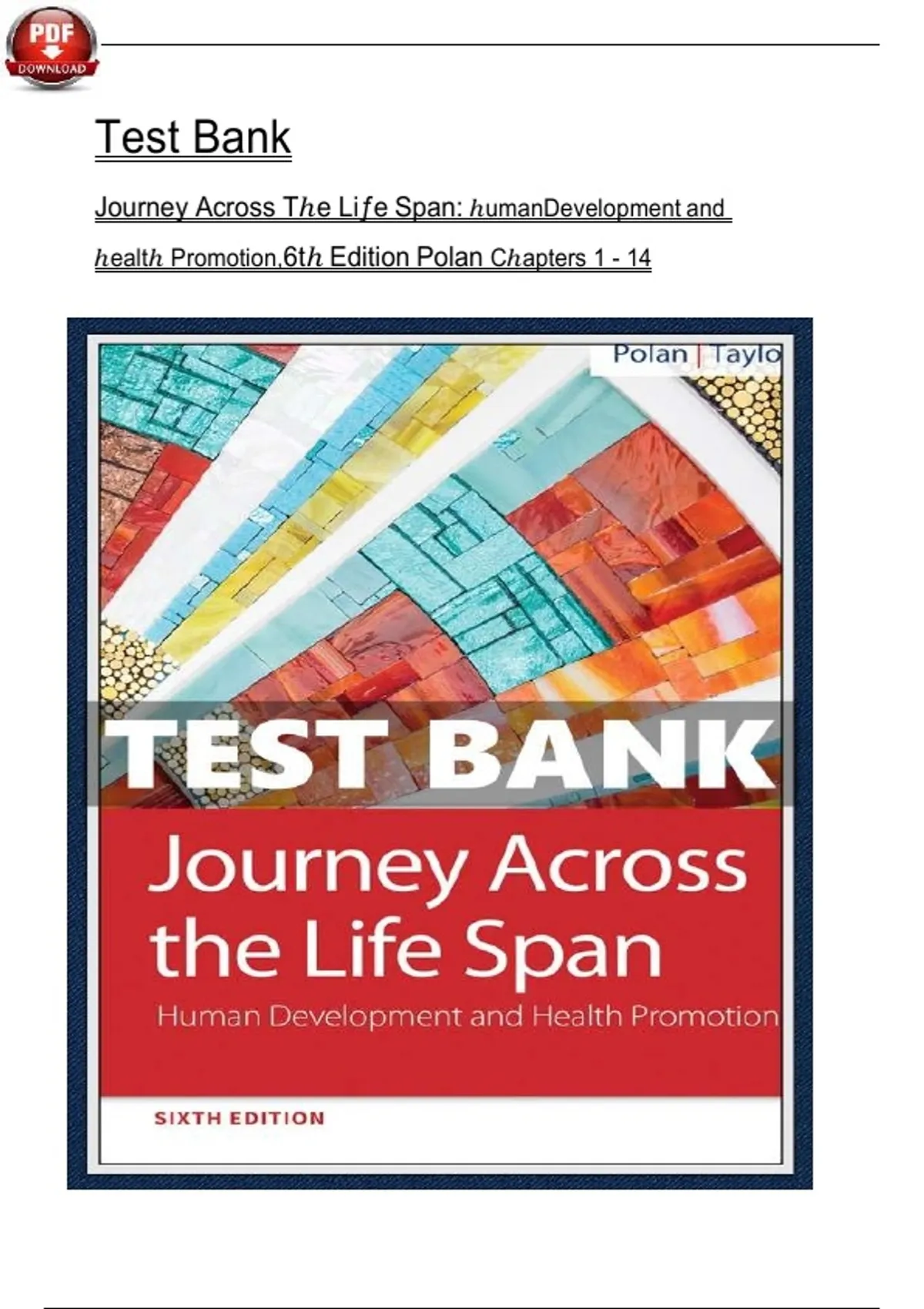 Full Test Bank – Journey Across the Life Span: Human Development and ...