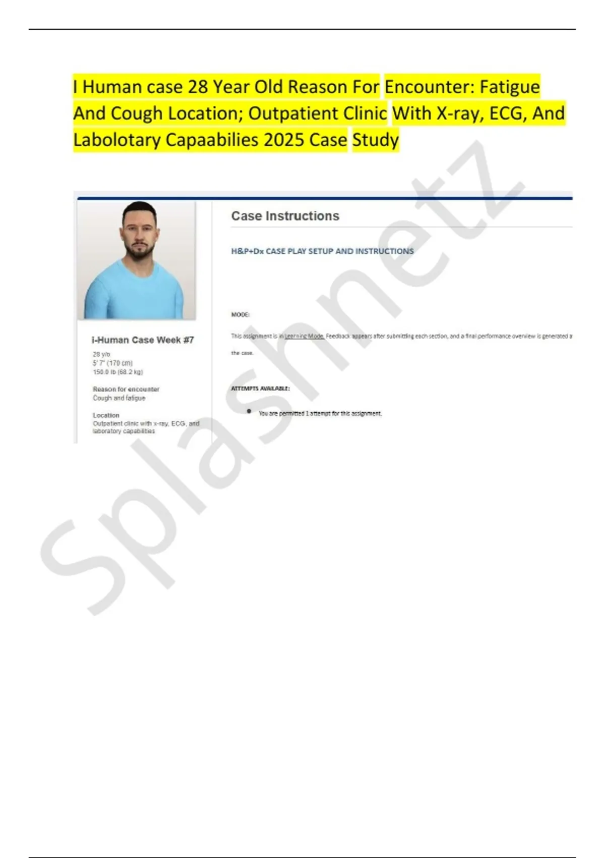 Comprehensive i-Human Case Study: 28-Year-Old Male Presenting with ...