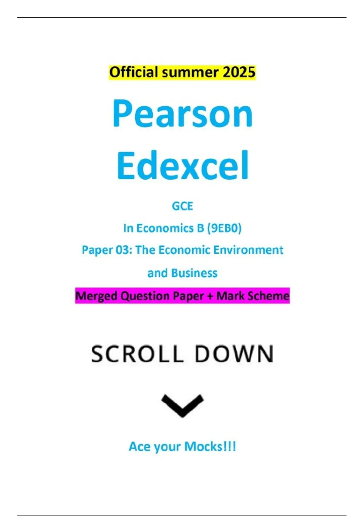Official summer 2025 Pearson Edexcel GCE In Economics B (9EB0) Paper 03 ...