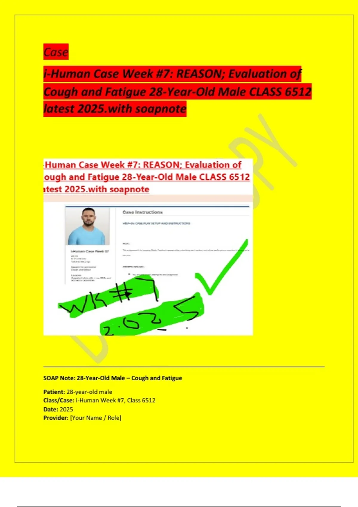 Case i-Human Case Week #7: REASON; Evaluation of Cough and Fatigue 28 ...