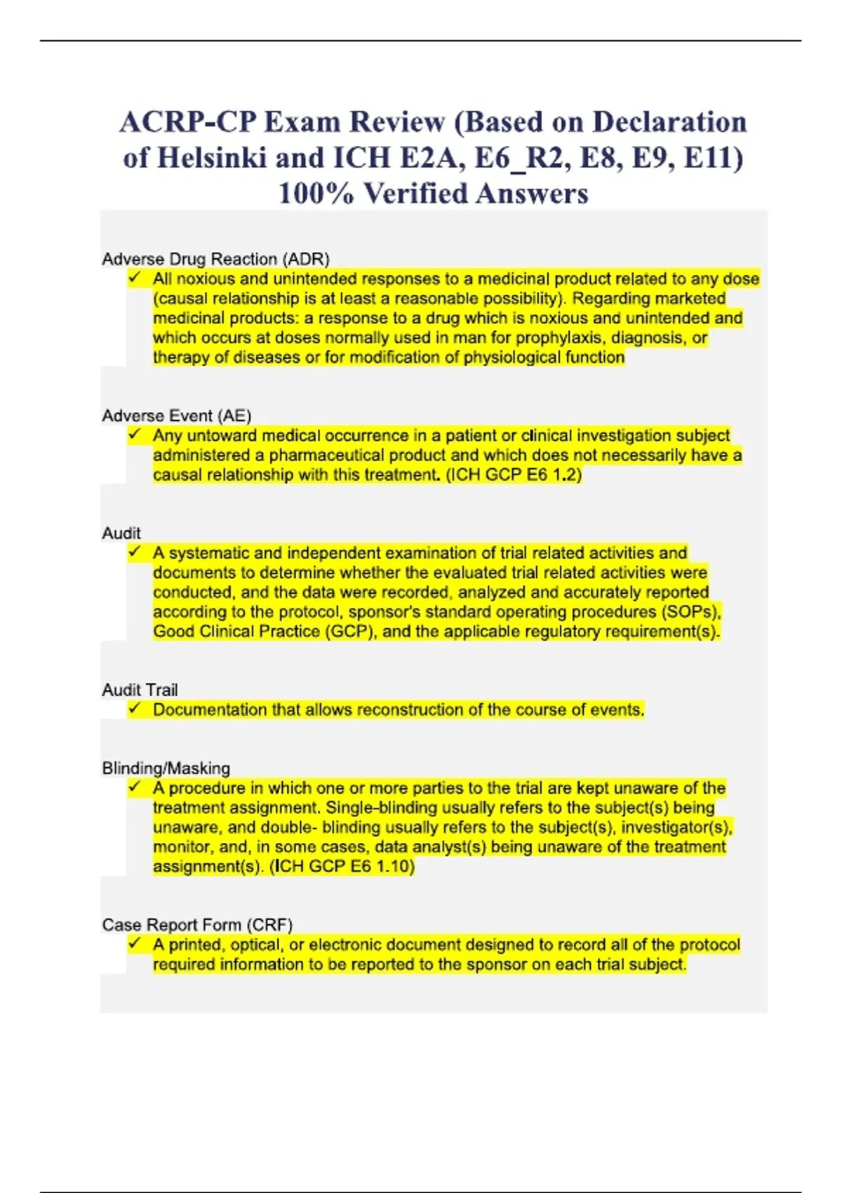 ACRP-CP Exam Review (Based on the Declaration of Helsinki and ICH E2A, E6(R2), E8, E9, E11) with ...