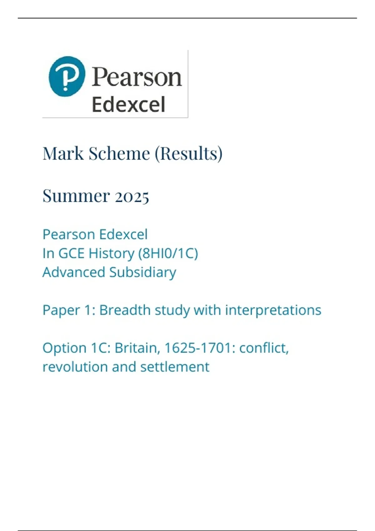 PEARSON EDEXCEL AS HISTORY PAPER 1C MARK SCHEME 2025 (8HI0/1C: Breadth ...