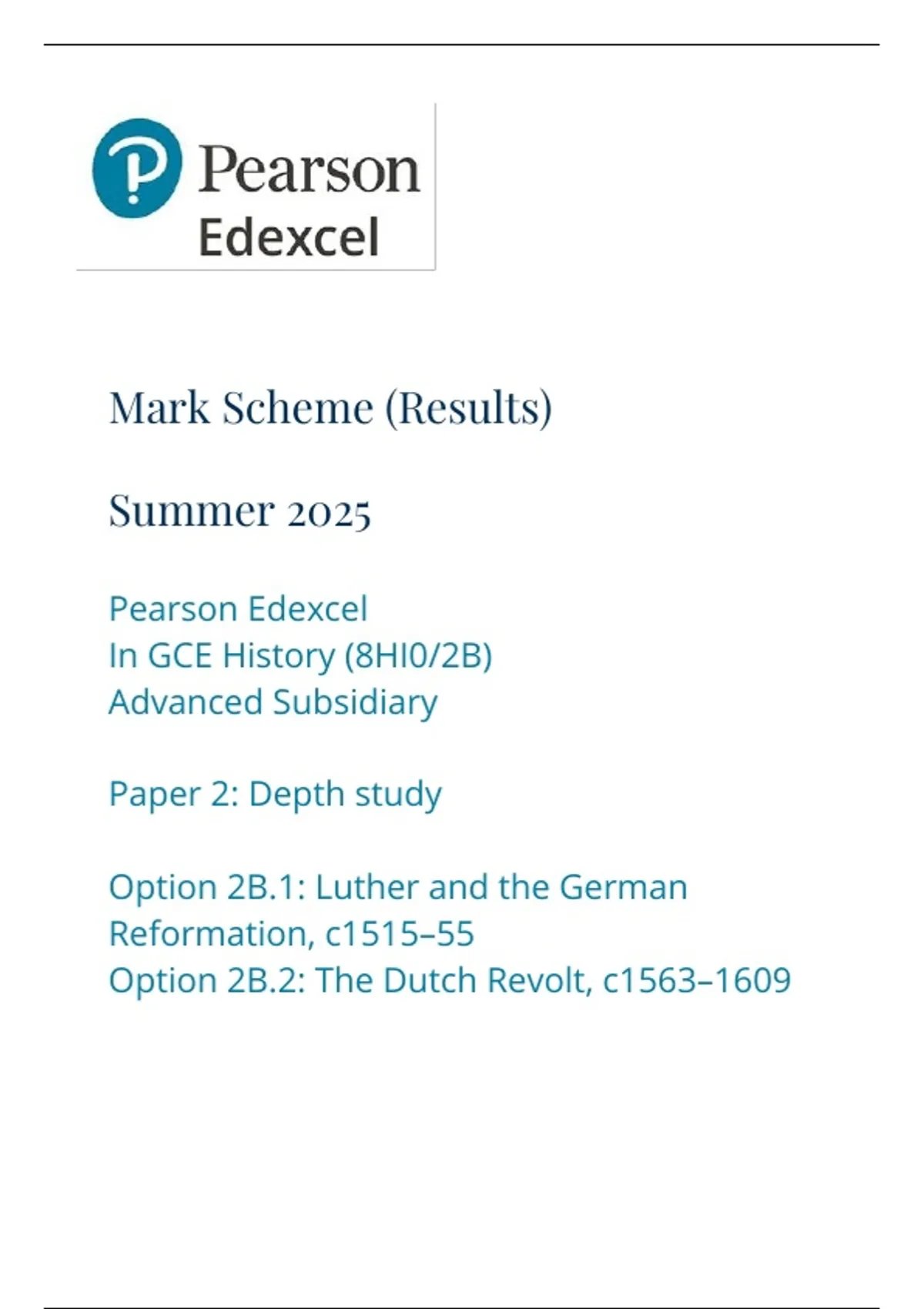 PEARSON EDEXCEL AS HISTORY PAPER 2B MARK SCHEME 2025 (8HI0/2B: Option ...