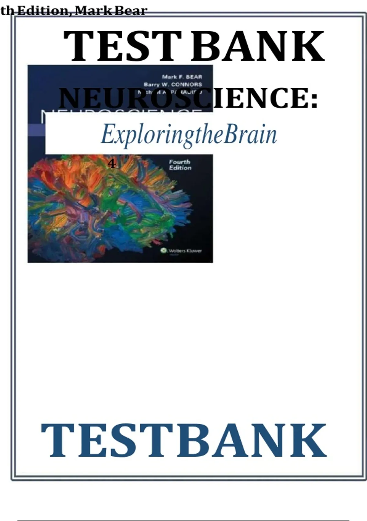 Test Bank for Neuroscience Exploring the Brain 4th Edition by Mark F ...
