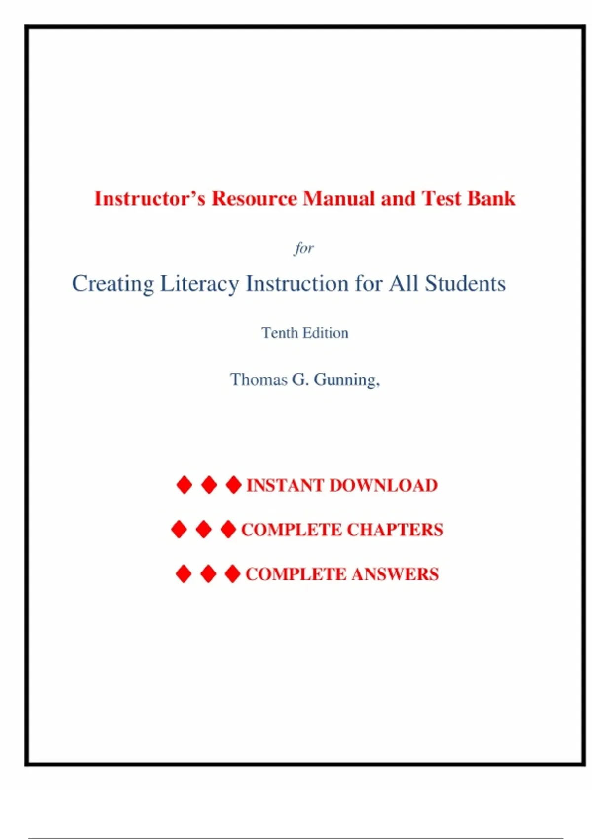 Creating Literacy Instruction for All Students – 10th Edition (Thomas G. Gunning) | Instructor’s ...