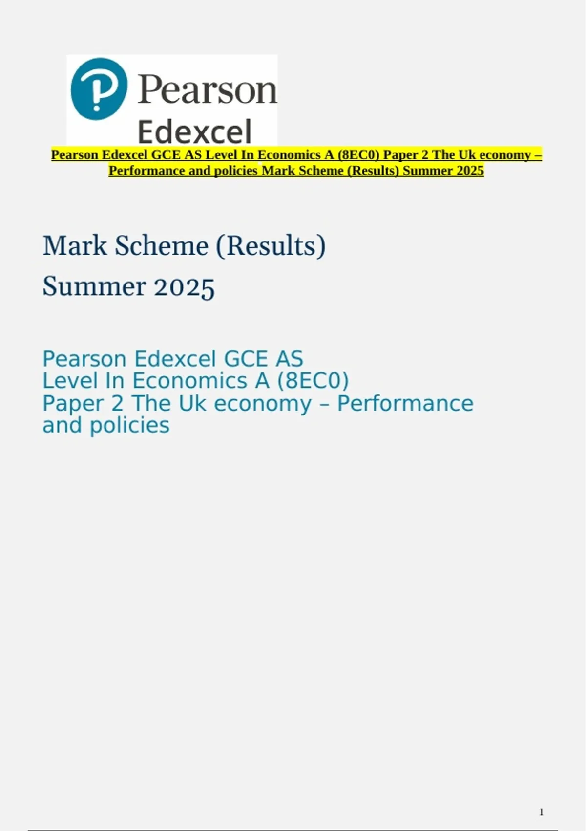 Pearson Edexcel GCE AS Level In Economics A (8EC0) Paper 2 The Uk ...