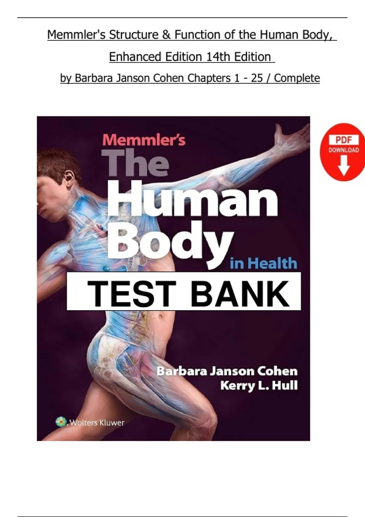 Memmler’s Structure & Function of the Human Body, Enhanced Edition 14th ...