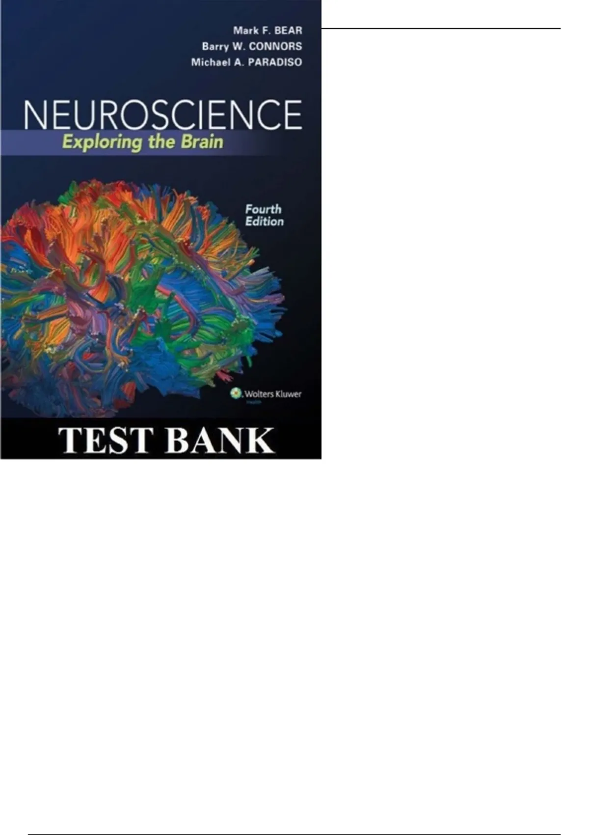 Test Bank for Neuroscience: Exploring the Brain – 5th Edition by Mark F ...