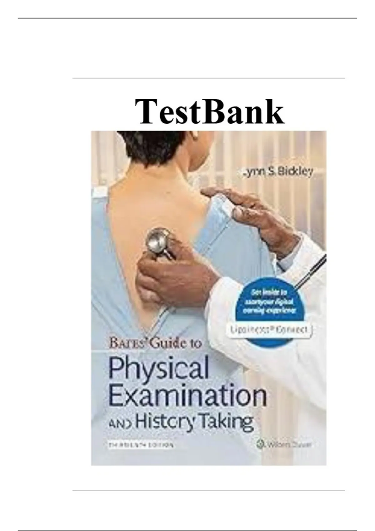 Test Bank Bates Guide To Physical Examination and History taking 14th ...
