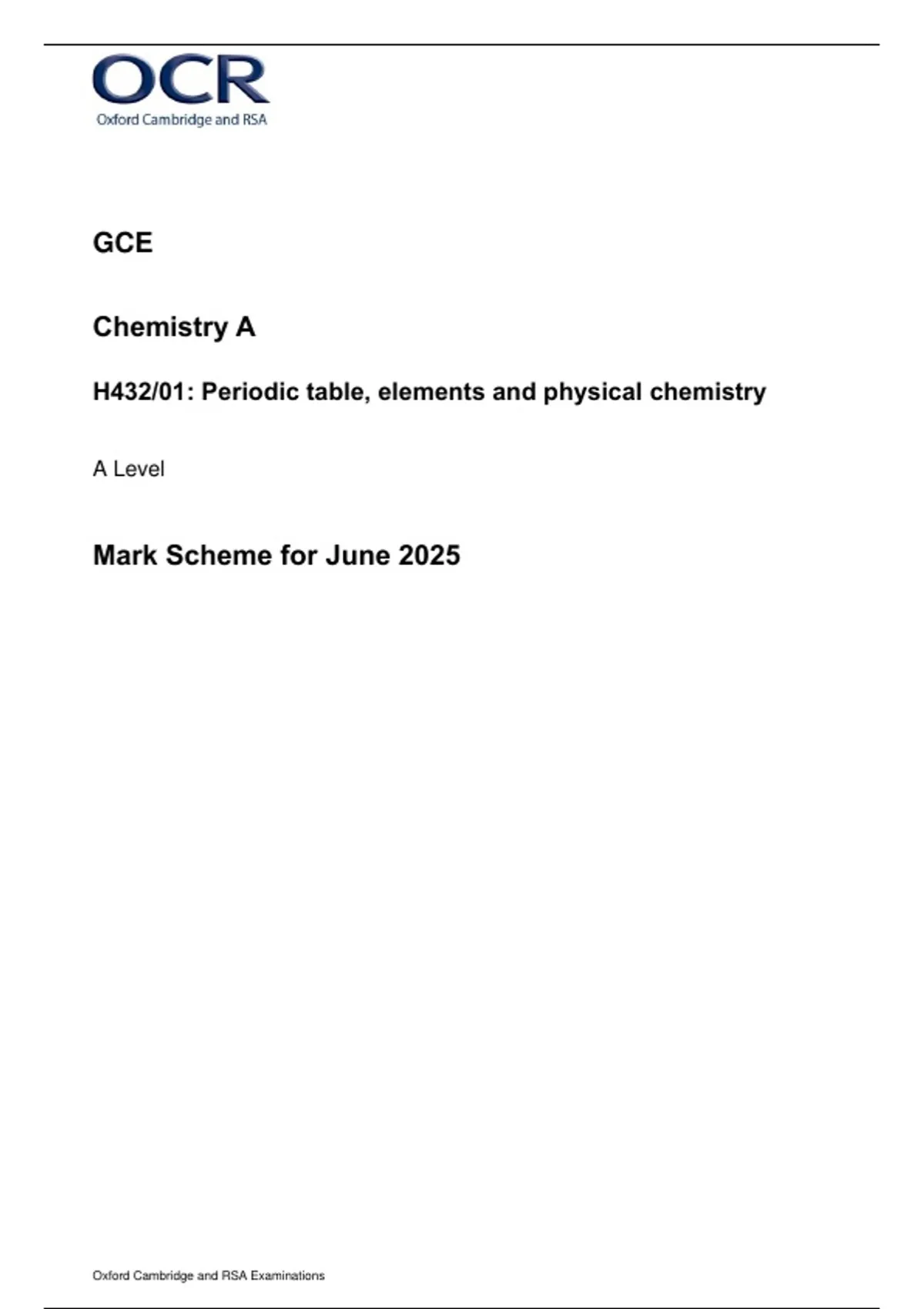 A-LEVEL JUNE 2025 OCR CHEMISTRY A H432/01 Periodic Table, Elements and ...