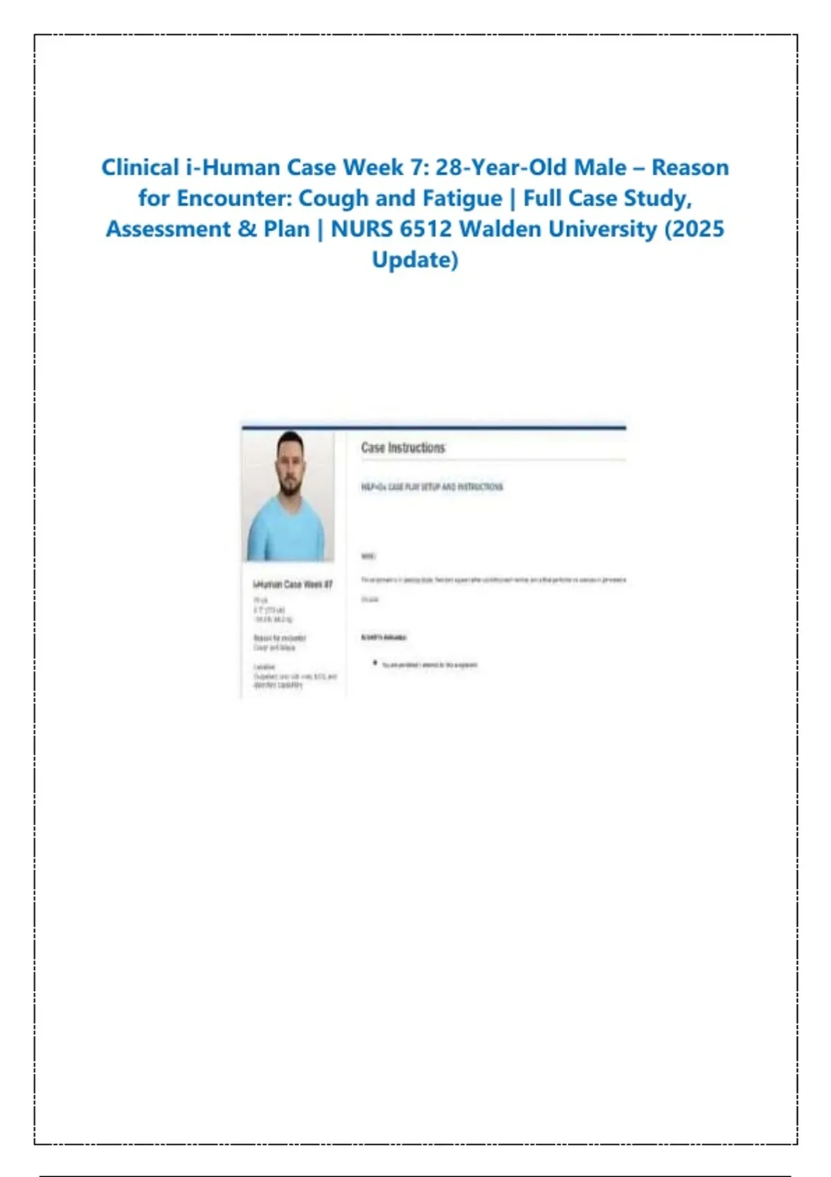 Clinical i-Human Case Week 7: 28-Year-Old Male – Reason for Encounter ...