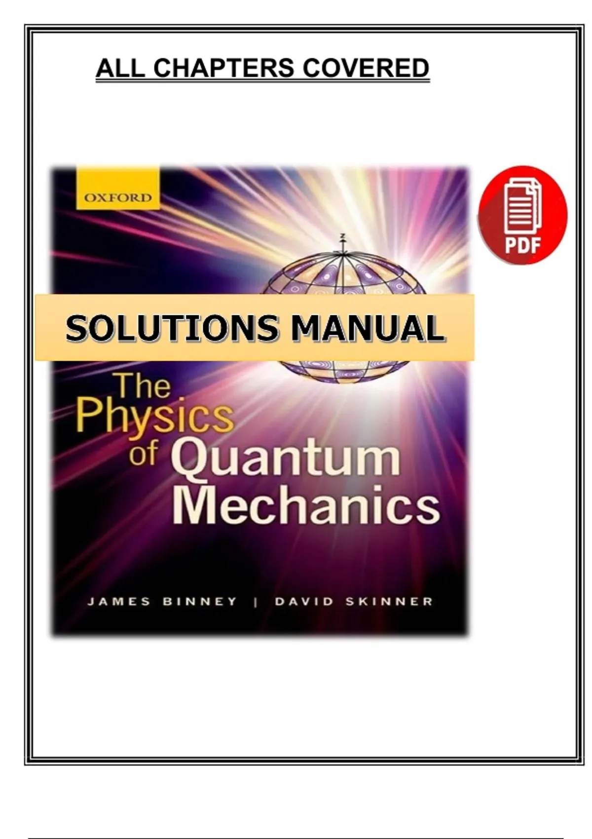 The Physics of Quantum Mechanics – Complete Solutions Manual by Binney & Skinner – PDF ...