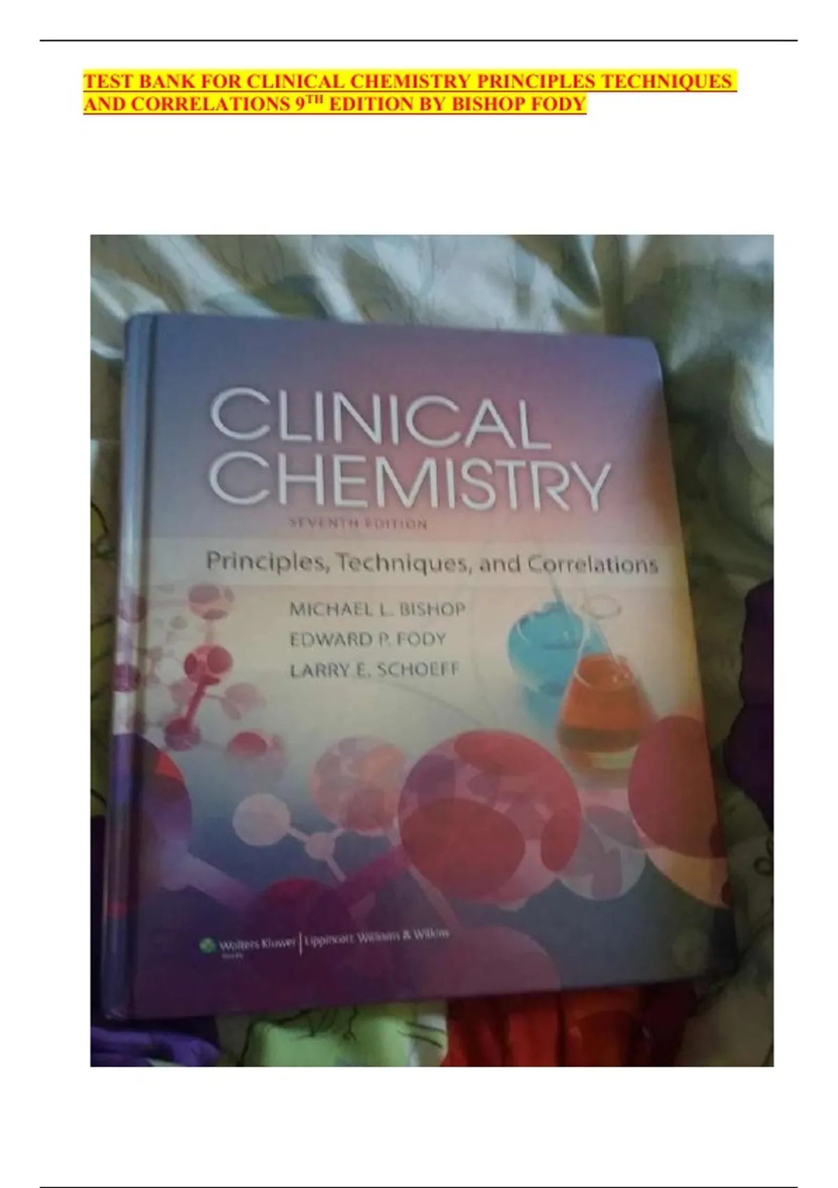 Test Bank for Clinical Chemistry: Principles, Techniques, and ...
