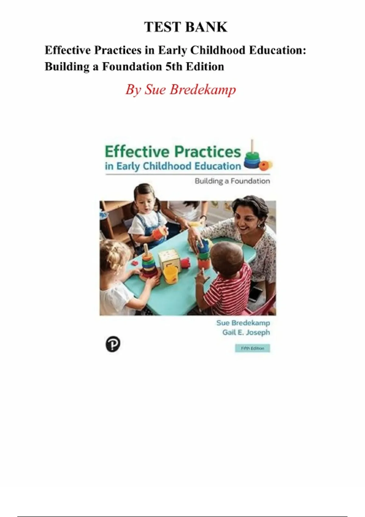 Effective Practices in Early Childhood Education: Building a Foundation ...