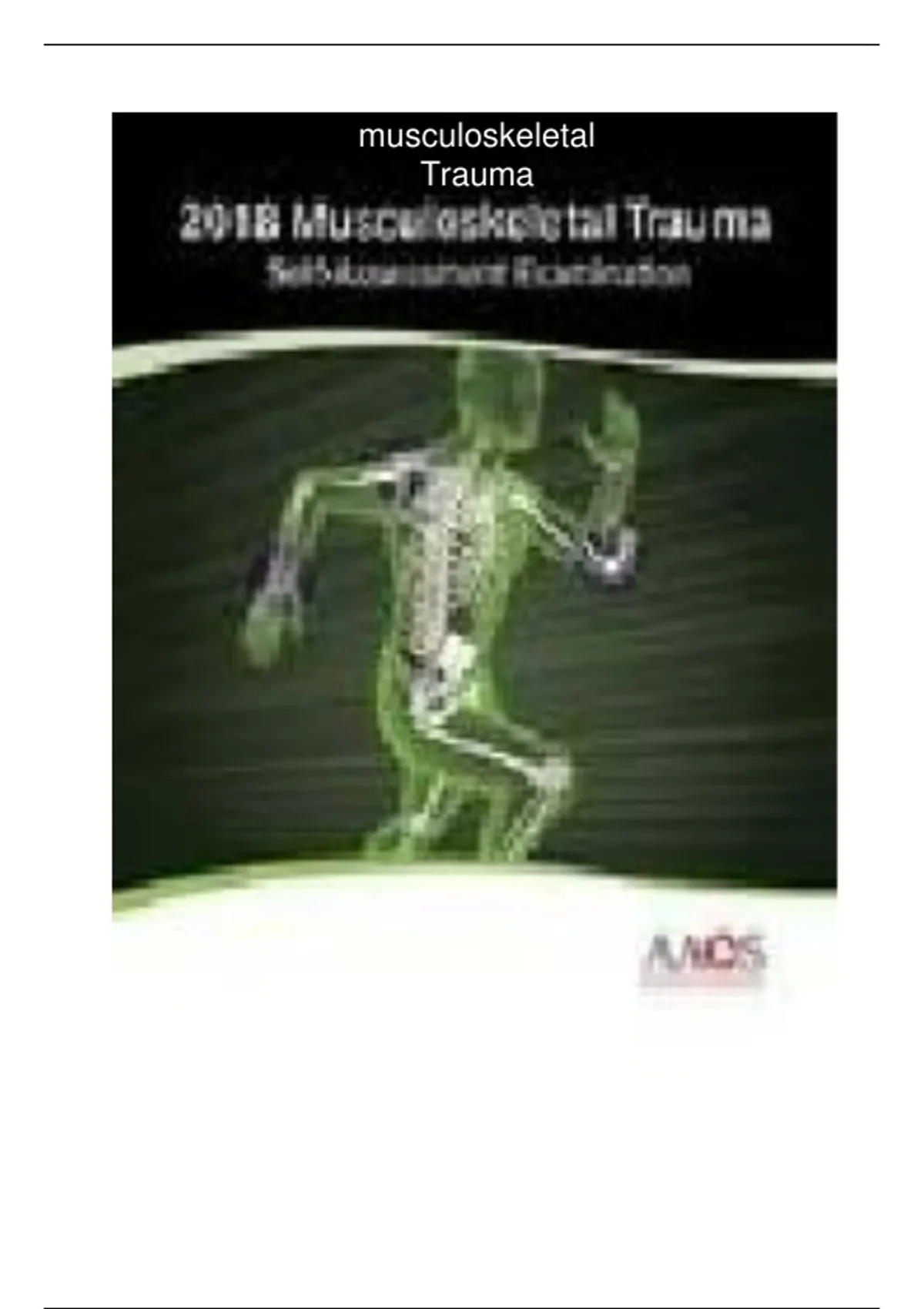 AAOS Musculoskeletal Self-Assessment Examination – Question and Answer ...