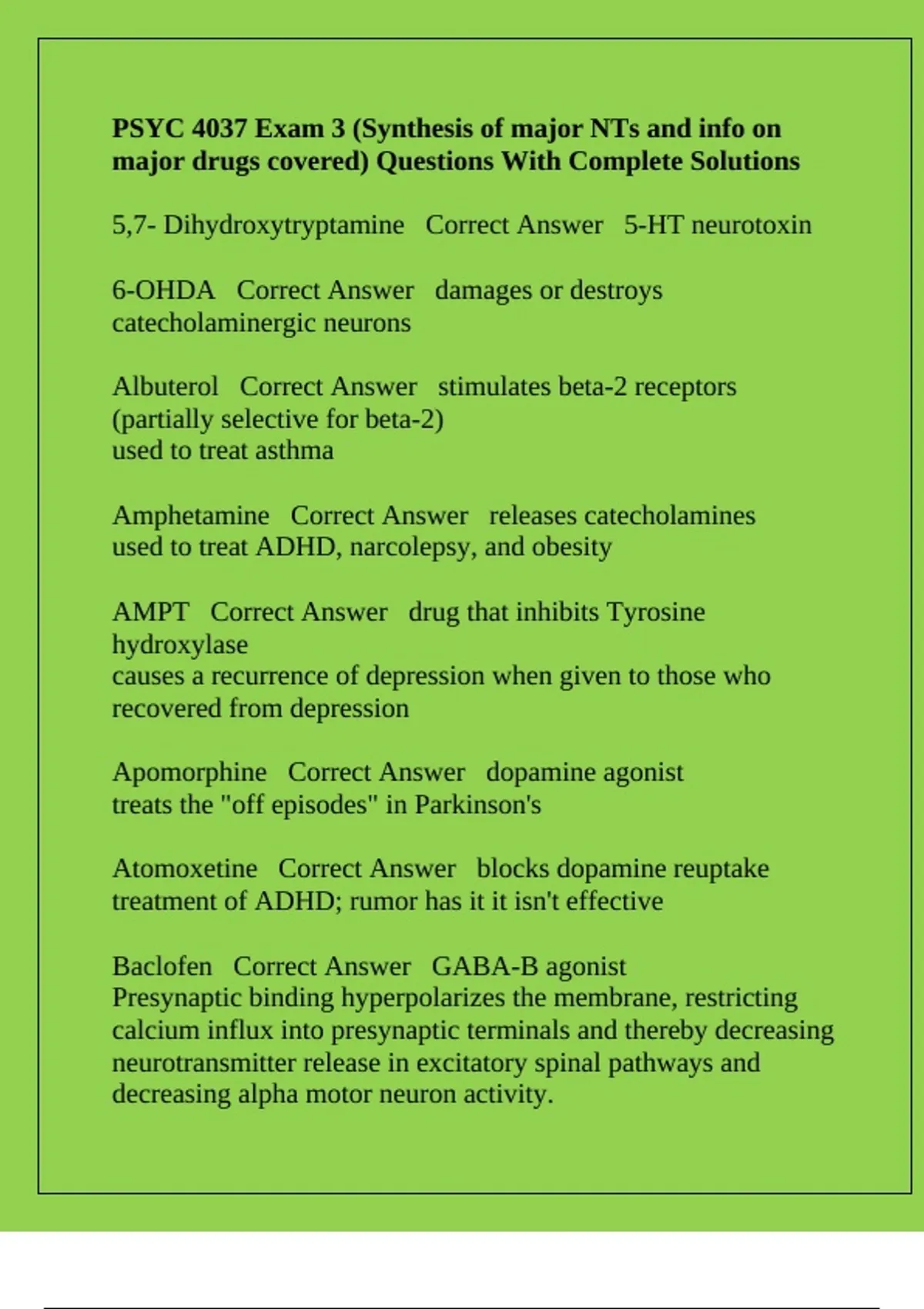 PSYC 4037 Exam 3 (Synthesis of major NTs and info on major drugs ...