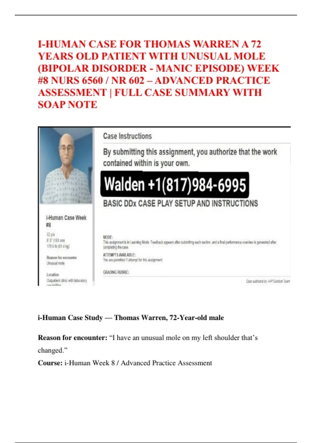 I-HUMAN CASE FOR THOMAS WARREN A 72 YEARS OLD PATIENT WITH UNUSUAL MOLE ...