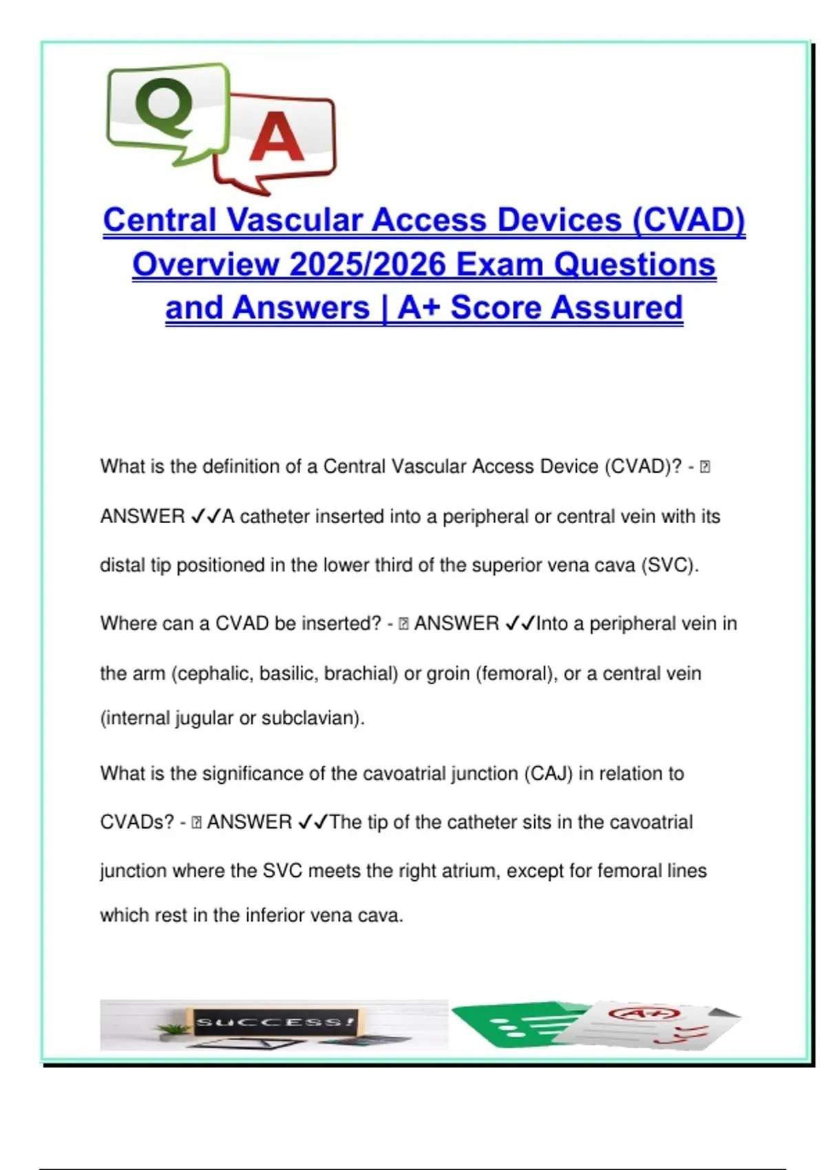 Central Vascular Access Devices (CVAD) | 80 Exam Q&A | PICC, Ports ...