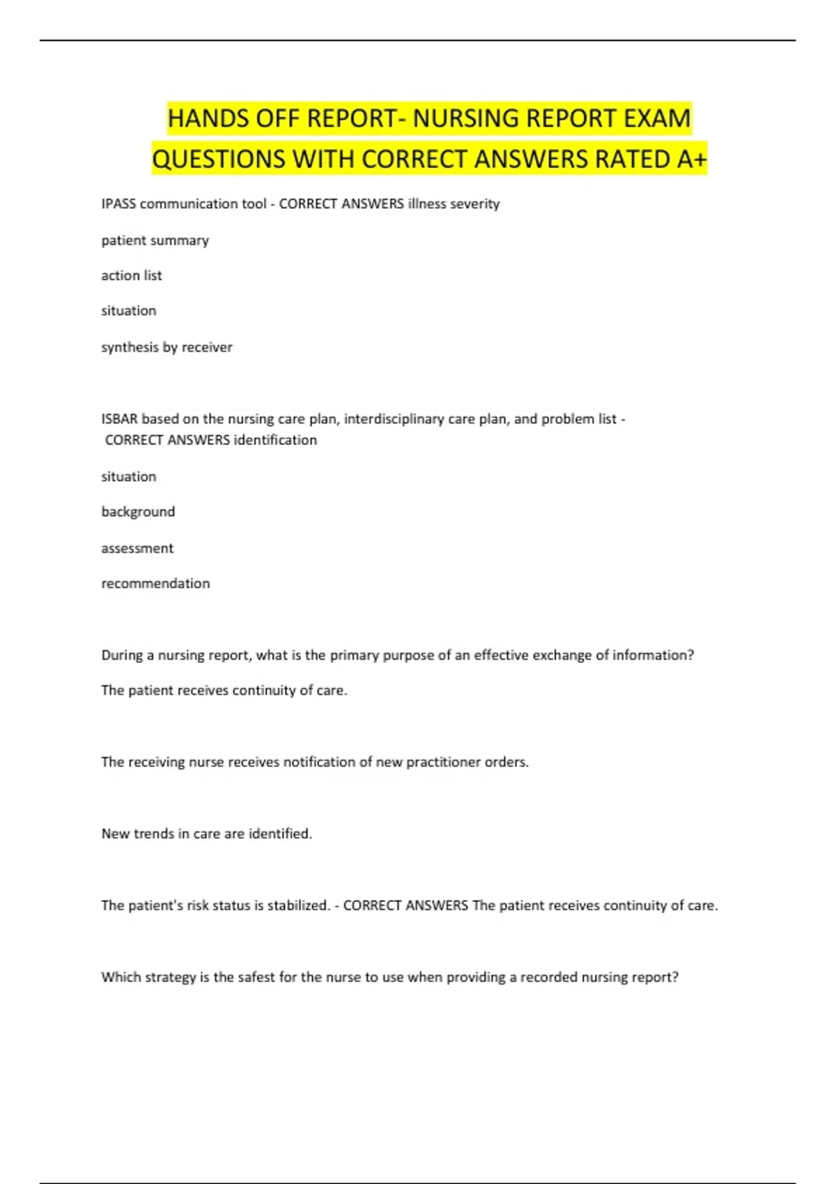HANDS OFF REPORT- NURSING REPORT EXAM QUESTIONS WITH CORRECT ANSWERS ...