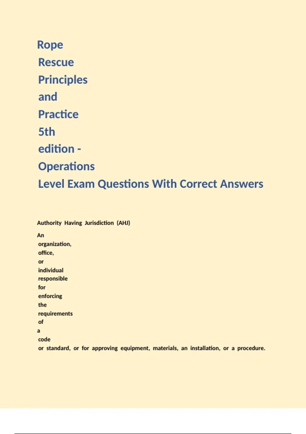 Rope Rescue Principles and Practice 5th edition - Operations Level Exam ...