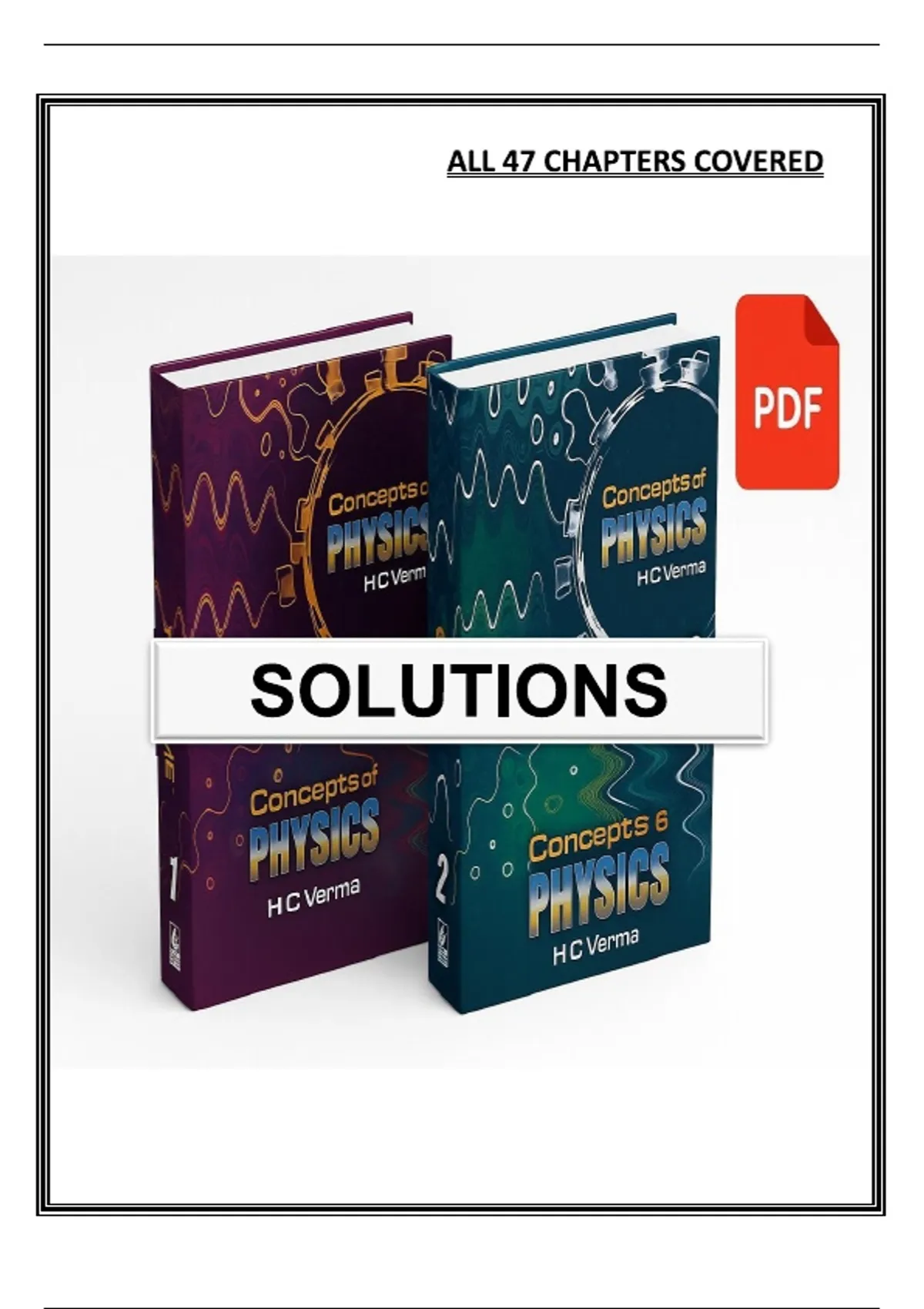 Concepts of Physics (H.C. Verma) — Complete Solutions for Vol 1 & 2 ...