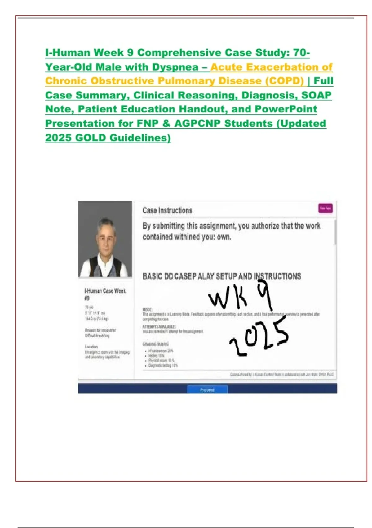 I-Human Week 9 Comprehensive Case Study: 70 Year-Old Male with Dyspnea ...