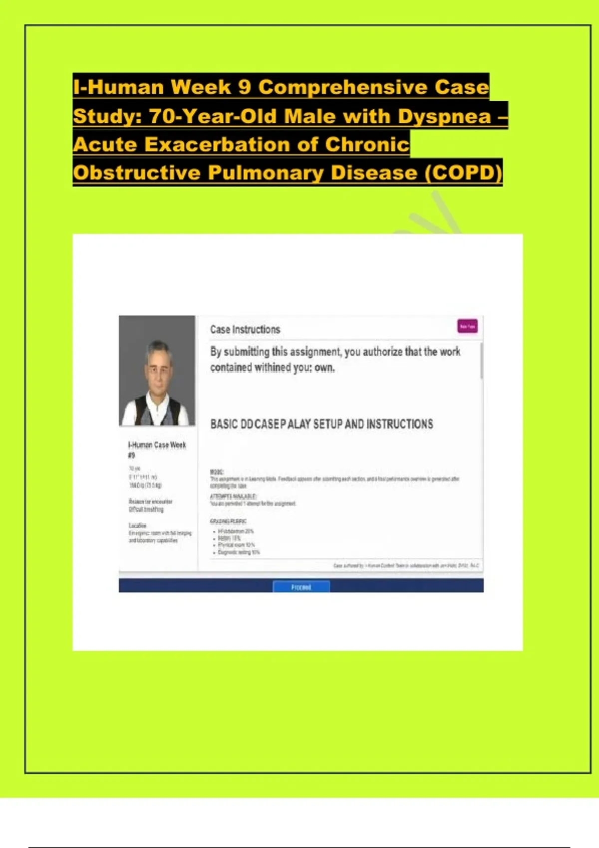 I-Human Week 9 Comprehensive Case Study: 70-Year-Old Male with Dyspnea ...