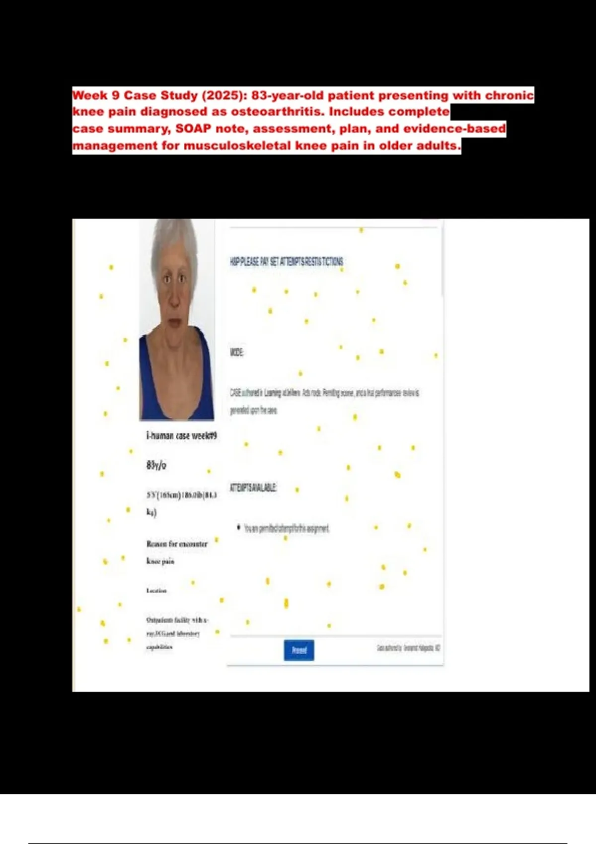 Week 9 Case Study (2025): 83-year-old patient presenting with chronic ...