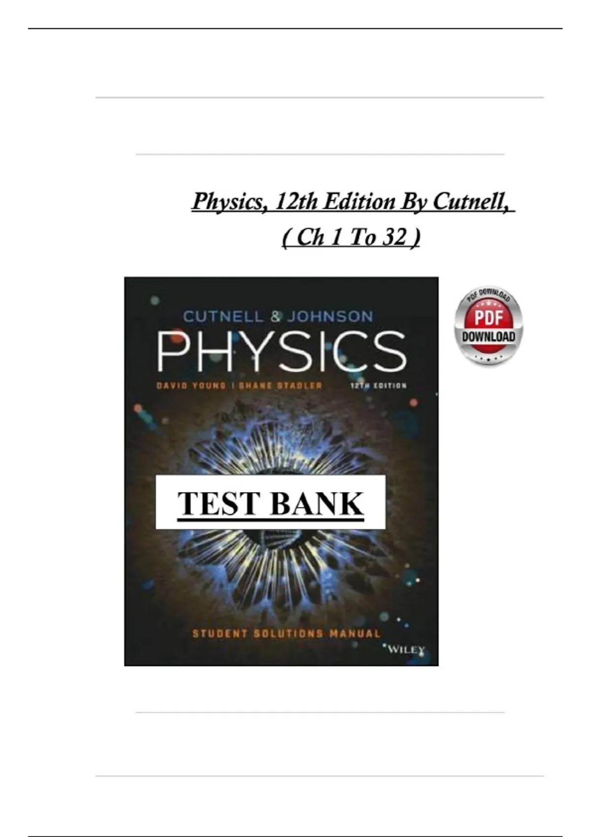 Test Bank For Physics 12th Edition by John D. Cutnell,ISBN ...
