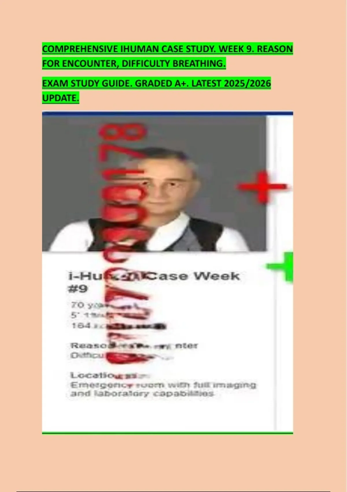 COMPREHENSIVE IHUMAN CASE STUDY. WEEK 9. REASON FOR ENCOUNTER ...
